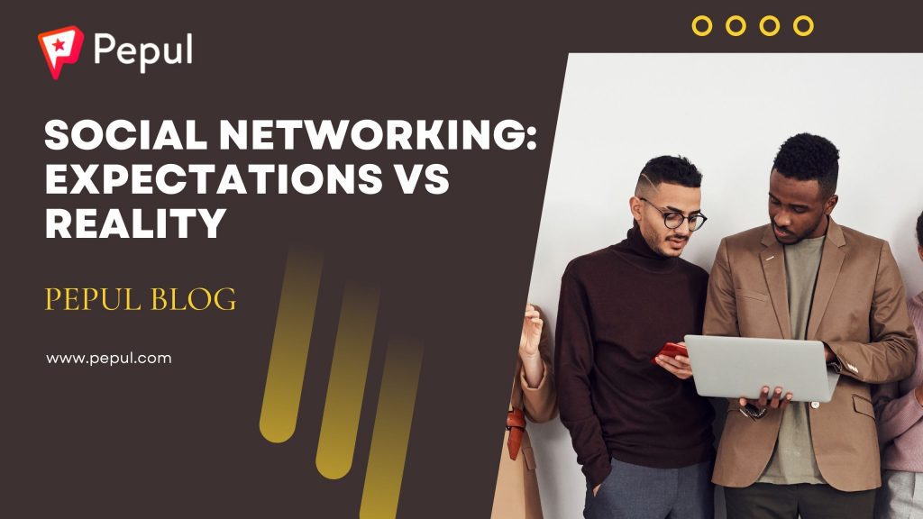 Social Networking Apps: Expectations Vs Reality